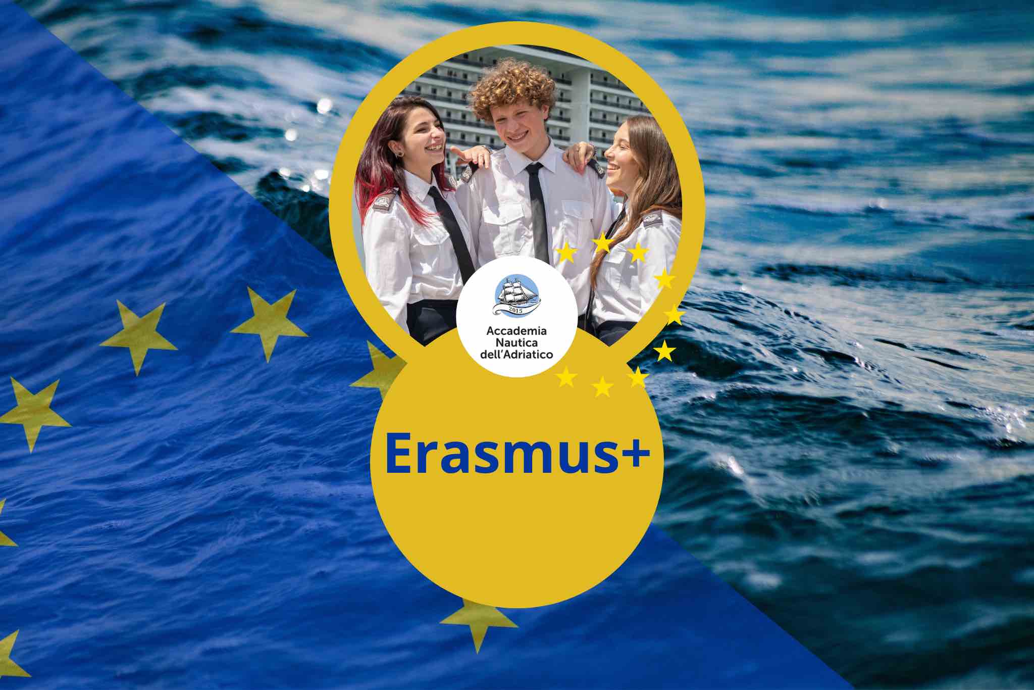 Celebriamo l'Europa con Erasmus + - Accademia Nautica dell'Adriatico